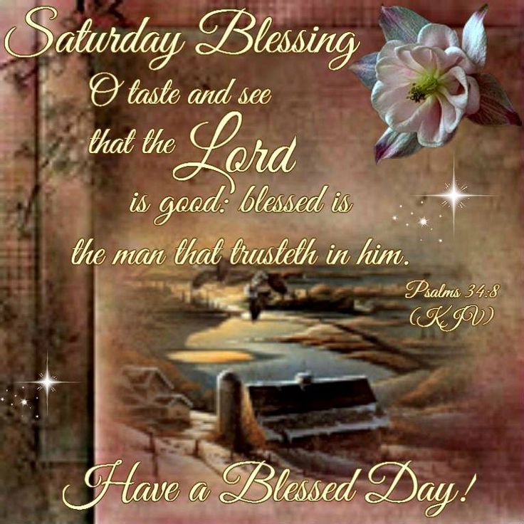 Saturday Morning Blessings Bible Verses
